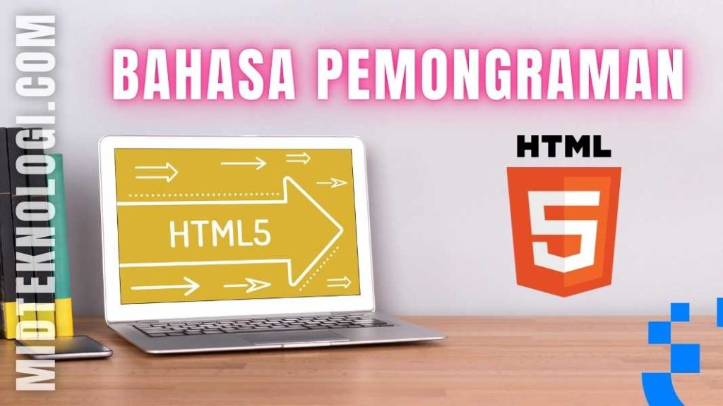 Apa itu Bahasa Pemrograman HTML