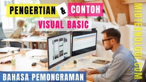 Apa Itu Visual Basic dan Fungsinya