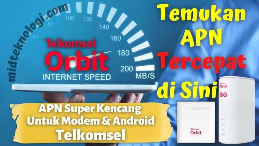 APN Telkomsel Orbit Tercepat 2025: Tingkatkan Koneksi Anda APN Telkomsel Orbit Tercepat 2025: Tingkatkan Koneksi Anda