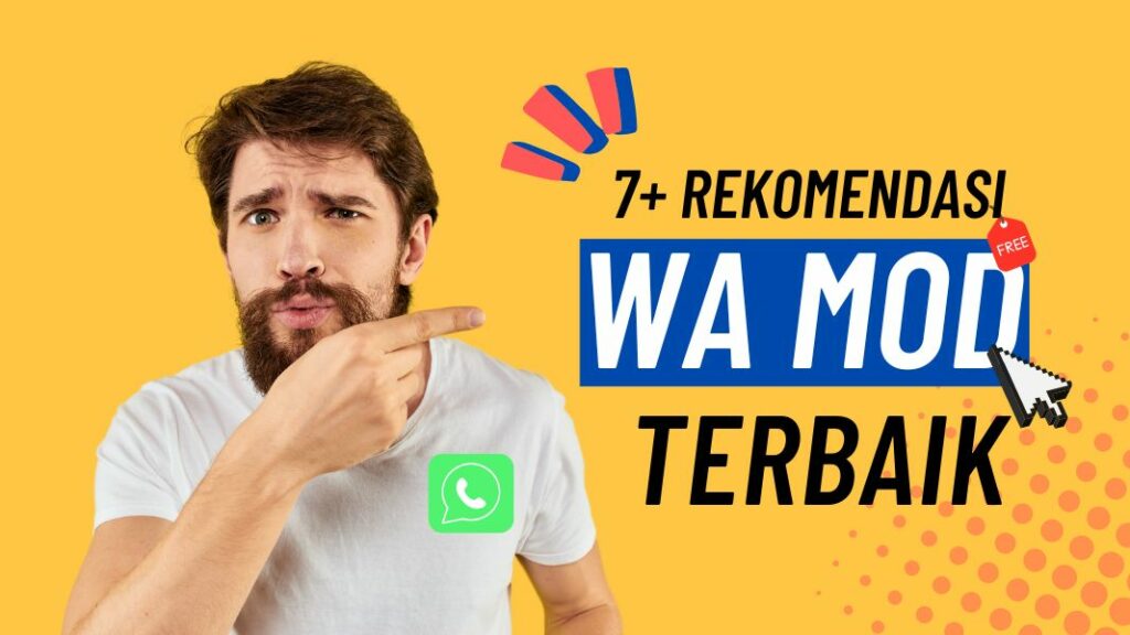 7+ APK WA MOD Terbaik 2026 (Ranked & Reviewed)