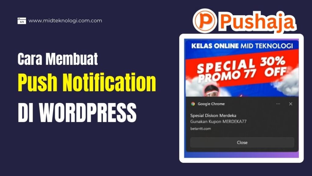 Cara Membuat Push Notification di WordPress (Tanpa Coding)
